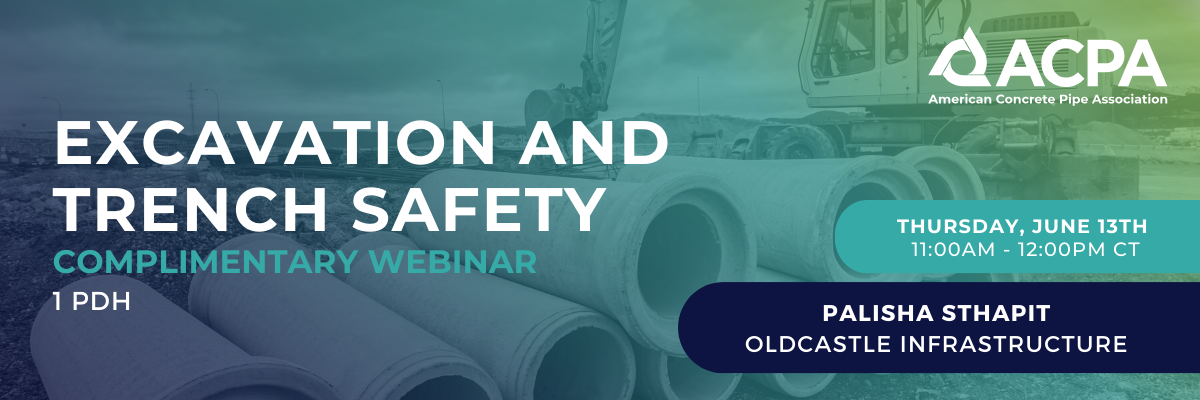 ACPA Webinar - Excavation and Trench Safety